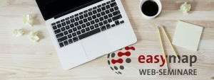 Kostenlose Web-Seminare zum easymap Release. Jetzt anmelden!